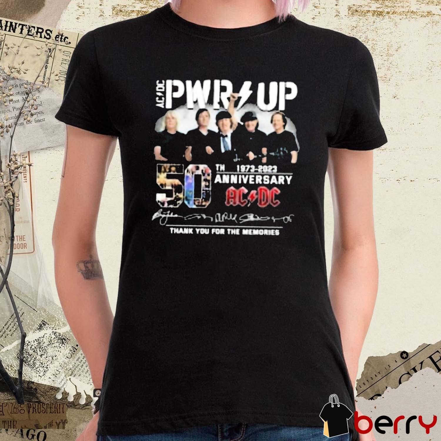 ACDC Pwrup 50th Anniversary 1973 – 2023 Thank You For The Memories signatures t-shirt, hoodie ...