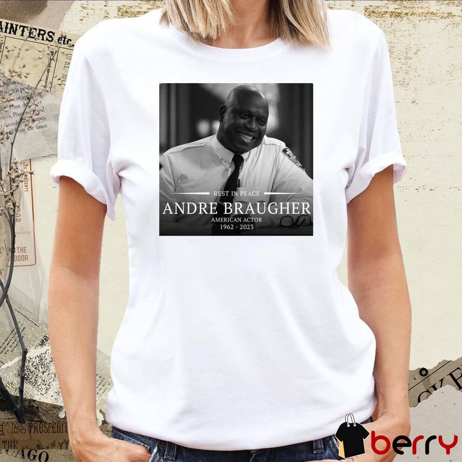 Andre Braugher RIP American Actor 1962-2023 t-shirt, hoodie, sweater ...