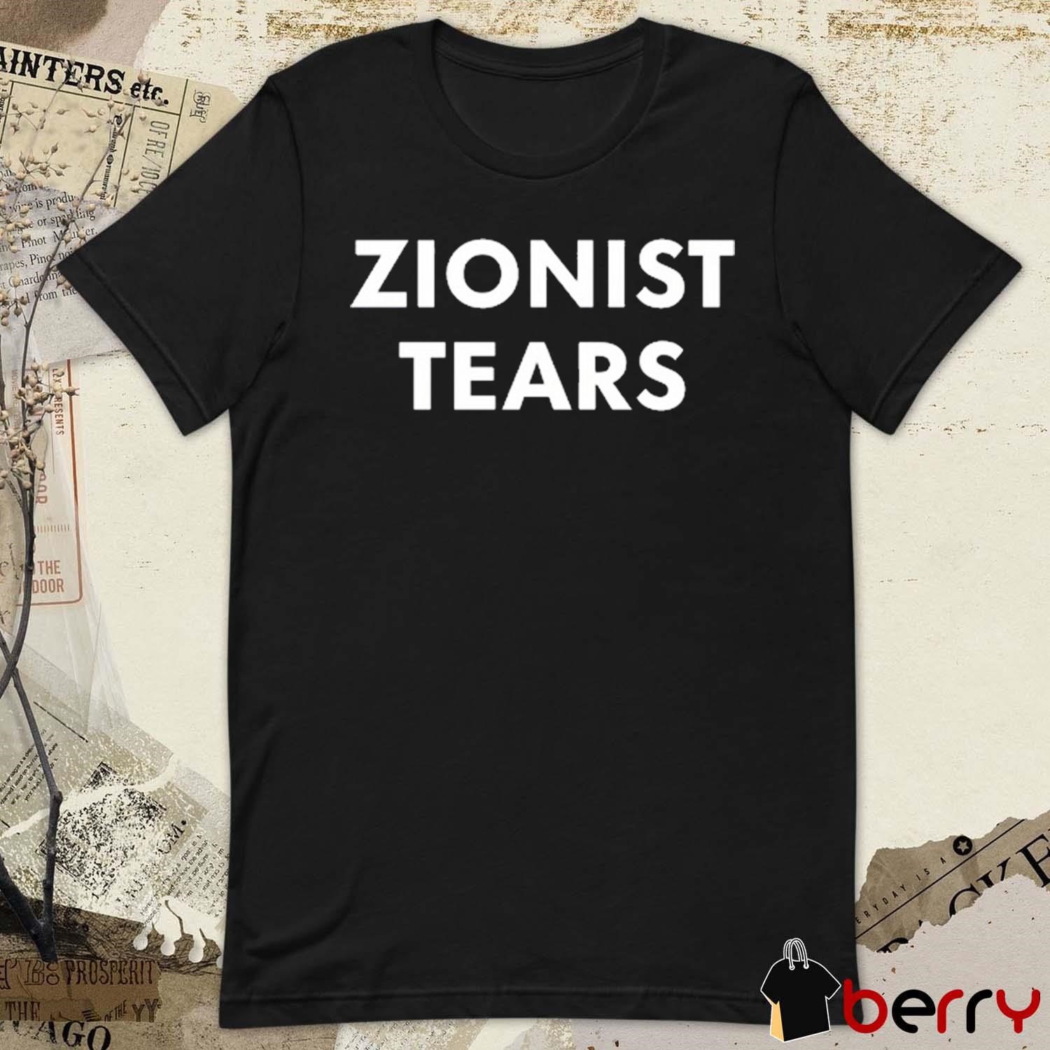 Jackson Hinkle Zionist Tears t-shirt, hoodie, sweater, long sleeve and ...