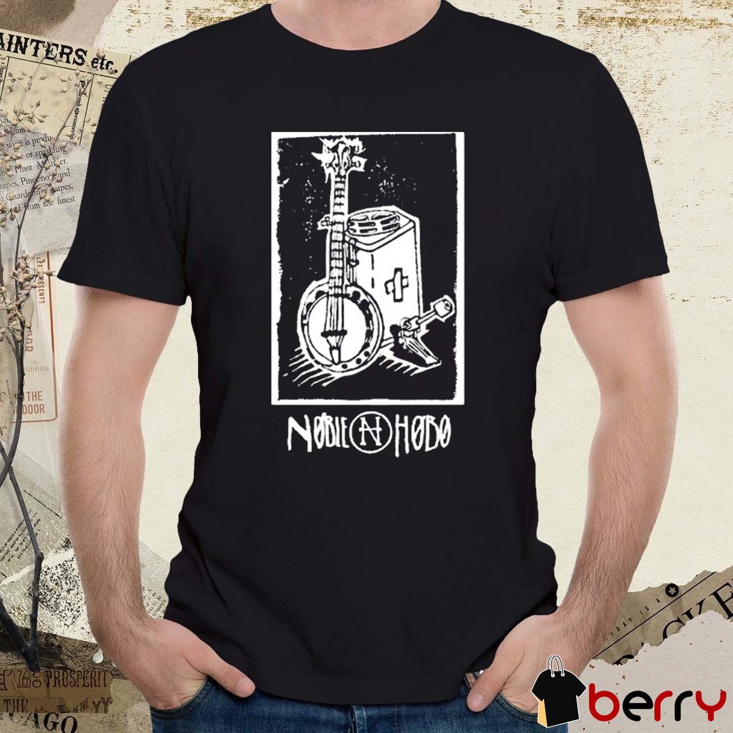 Punkwithacamera Noble Hobo t-shirt, hoodie, sweater, long sleeve and ...