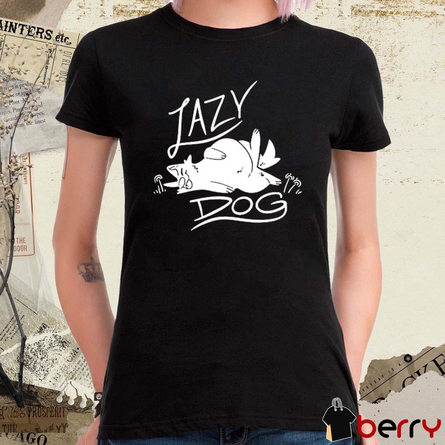 Sloshdog's Lazy Dog t-shirt, hoodie, sweater, long sleeve and tank top