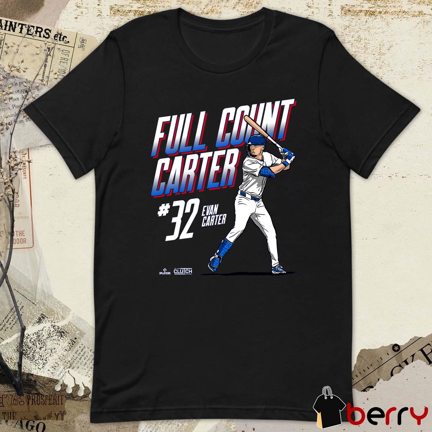Evan Full Count Carter t-shirt, hoodie, sweater, long sleeve and tank top