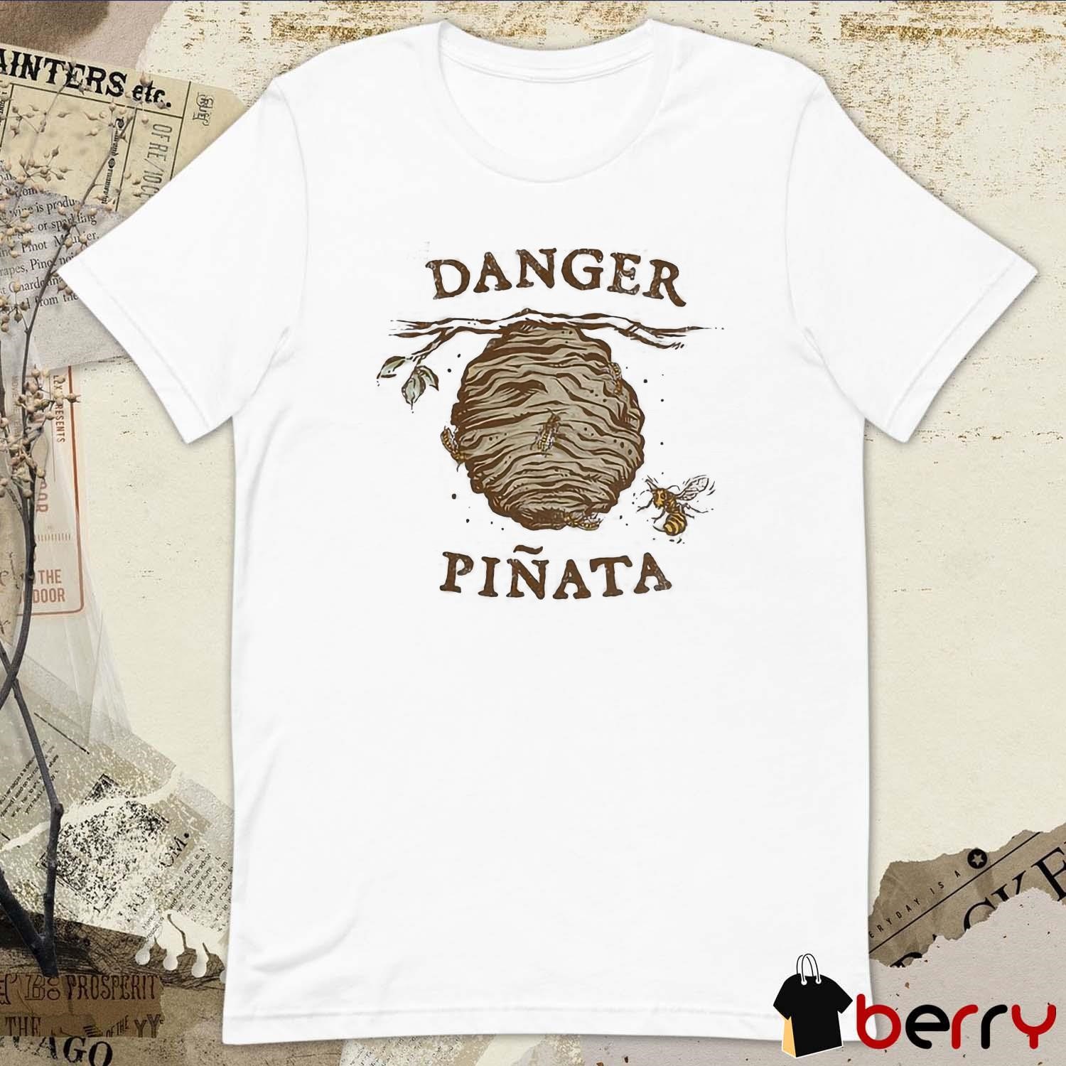 Danger Pinata t-shirt, hoodie, sweater, long sleeve and tank top