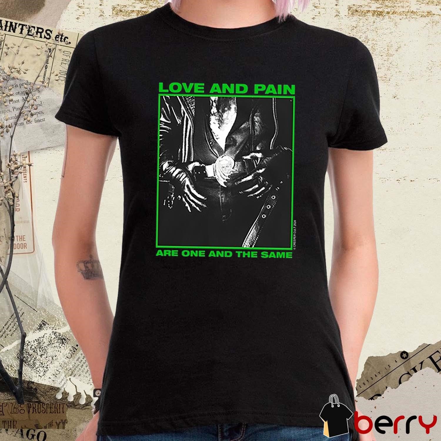 Official Creepercultuk Creeper Love And Pain Are One And The Same t ...