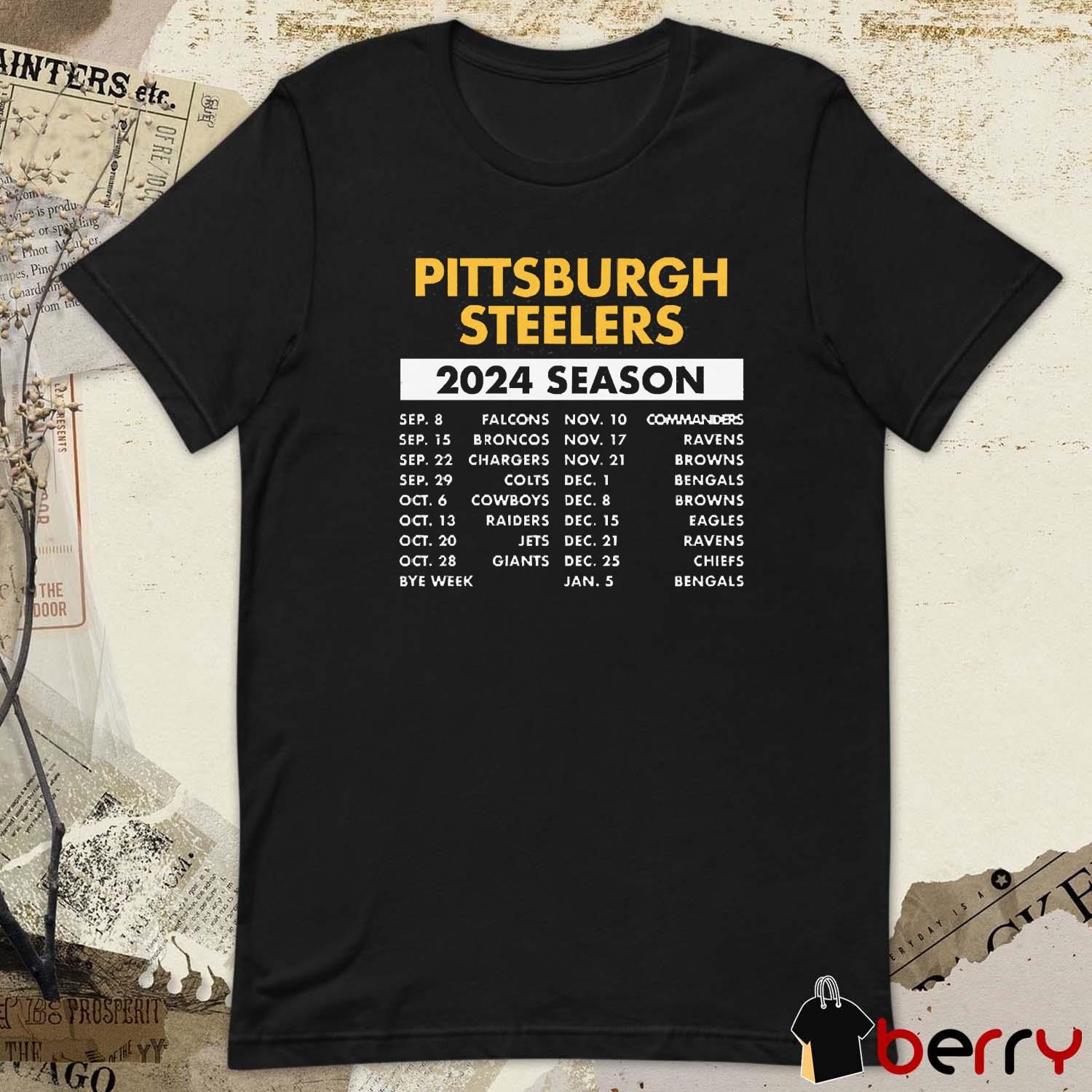 Pittsburgh Steelers Schedule 2024 t-shirt, hoodie, sweater, long sleeve ...
