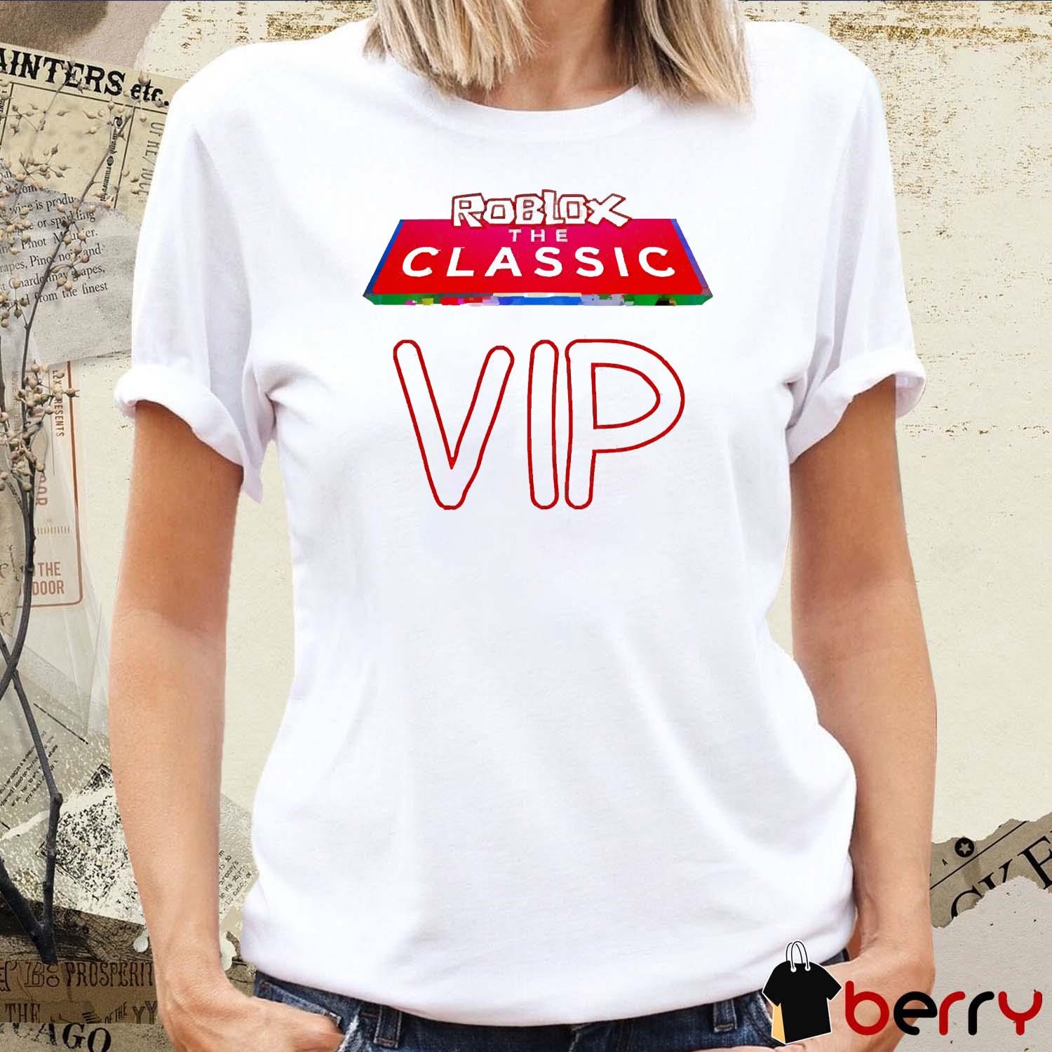 Roblox The Classic Vip t-shirt, hoodie, sweater, long sleeve and tank top