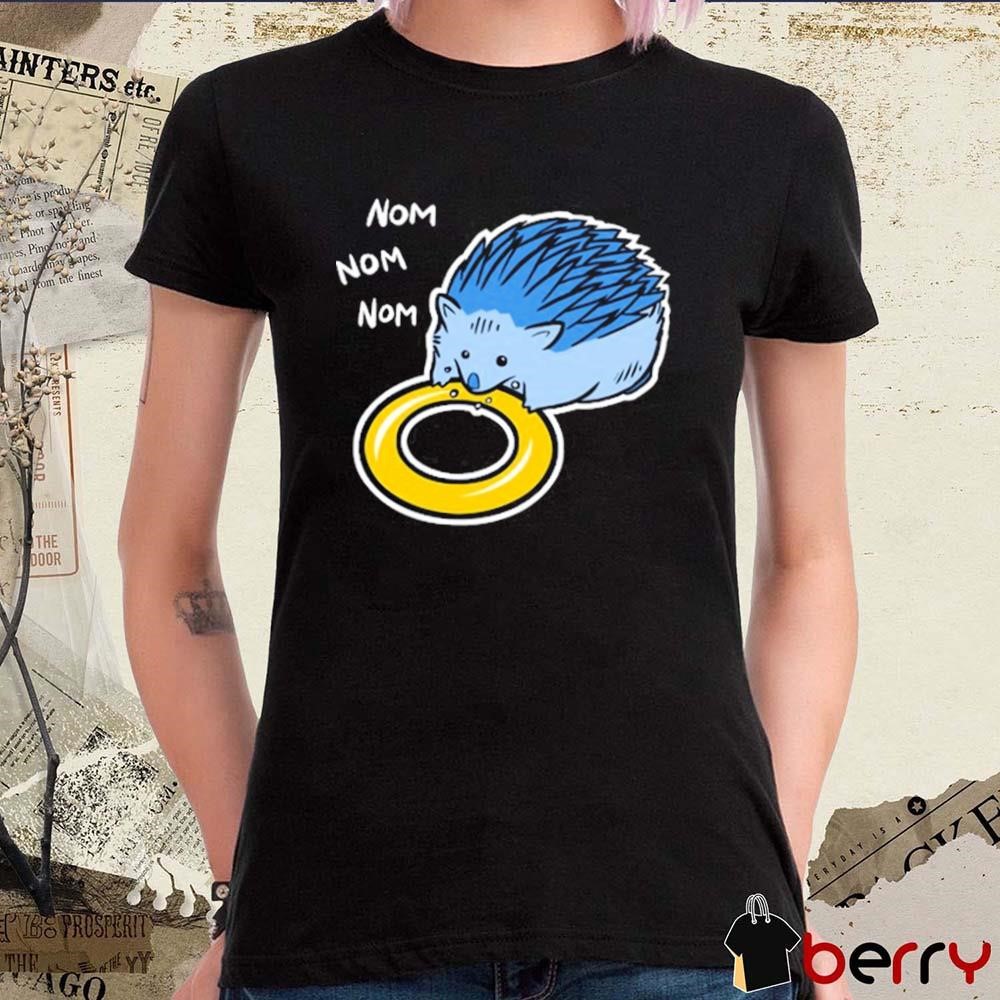 Official Hungry Blue Hedgehog Nom Nom Nom t-shirt, hoodie, sweater ...