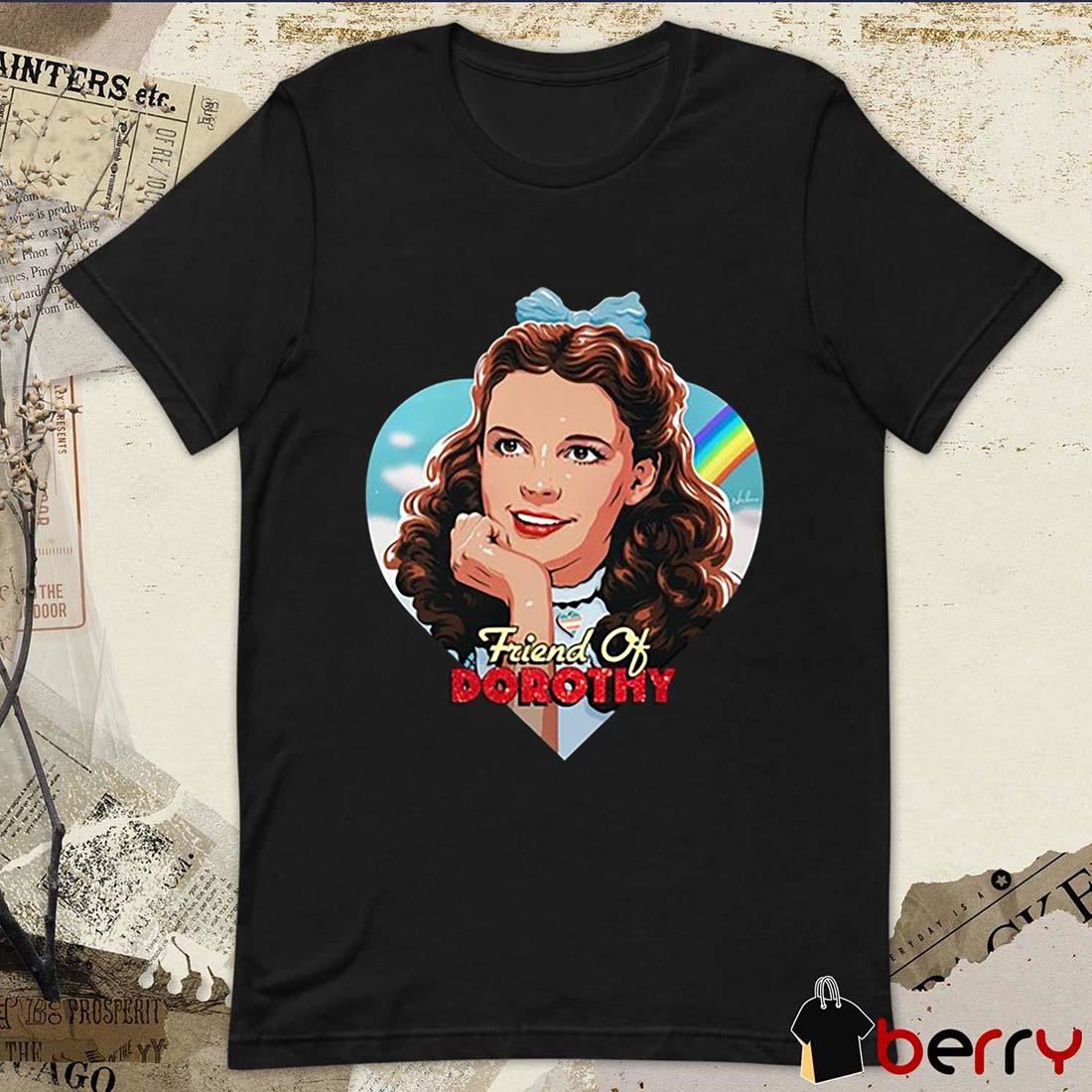 Official The Wizard Of Oz Judy Garland Friend Of Dorothy t-shirt ...