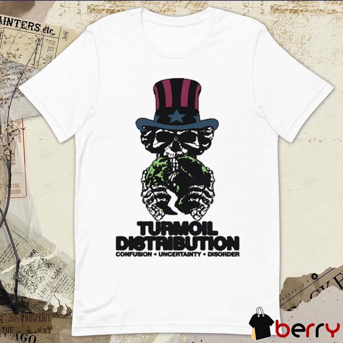 Official Turmoil Distribution Confusion Uncertainty Disorder t-shirt ...