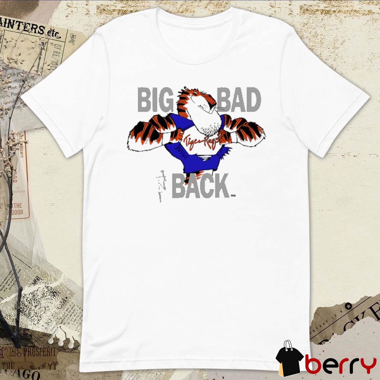 Official The Tiger Rags Big Bad And Back Painting t-shirt, hoodie ...
