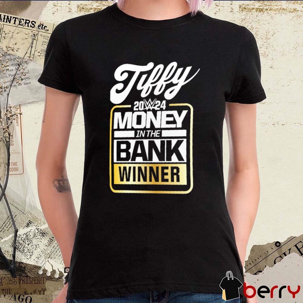 Official Tiffany Stratton Money In The Bank 2024 Winner t-shirt, hoodie ...