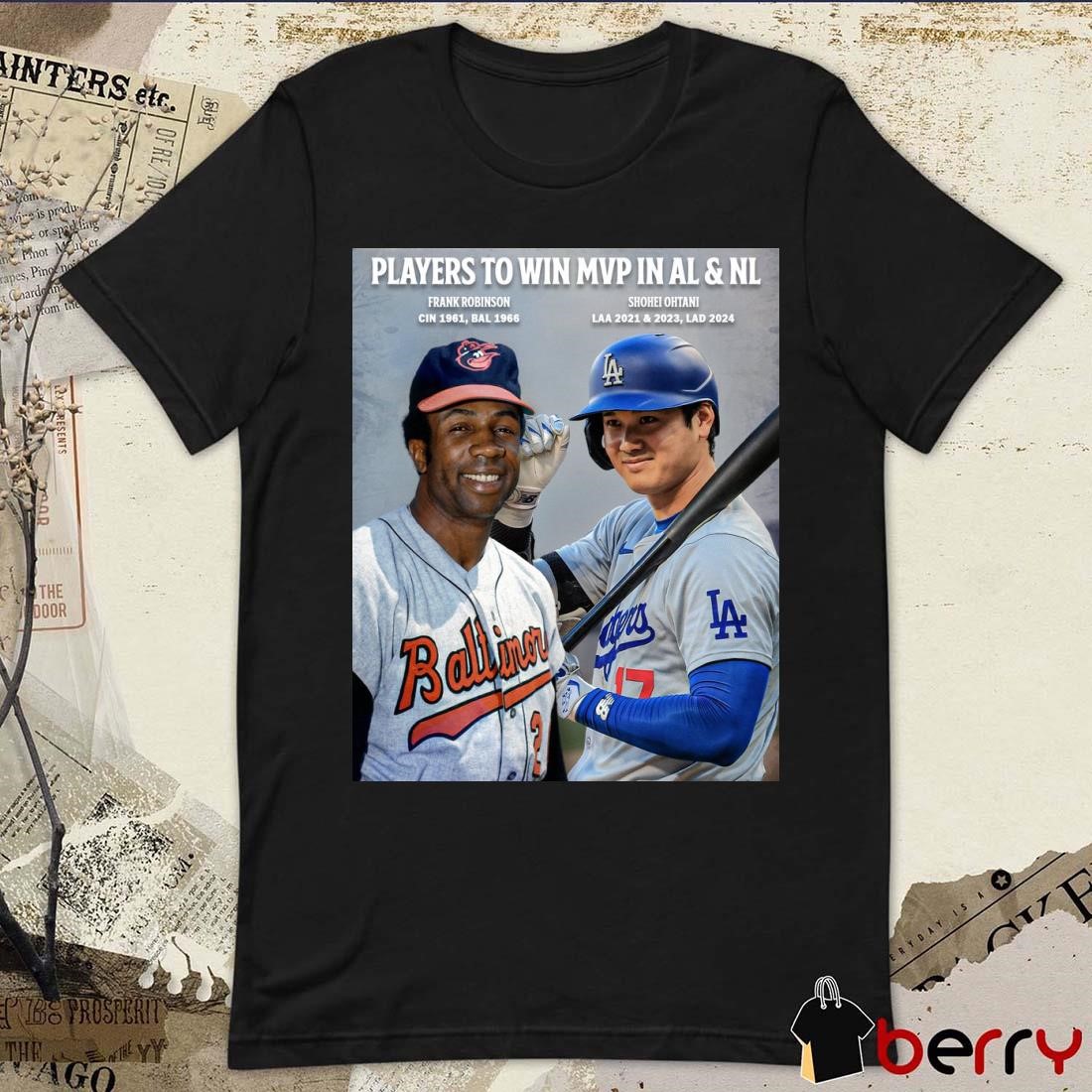 Official Players To Win MVP In AL & NL Frank Robinson CIN 1961 BAL 1966 And Shohei Ohtani LAA ...