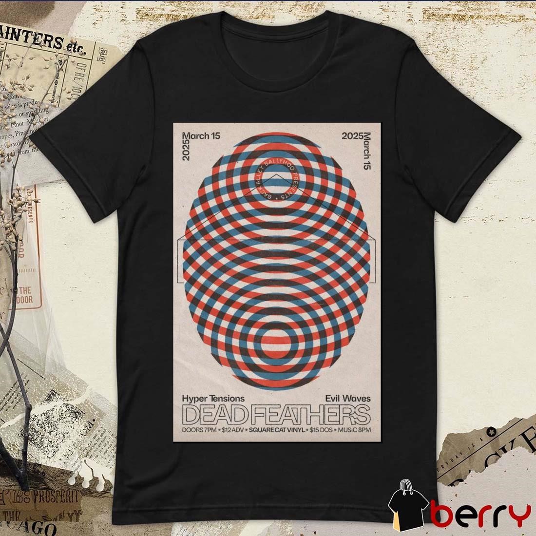 Official Poster Dead Feathers 3-15-2025 Square Cat Vinyl Indianapolis ...