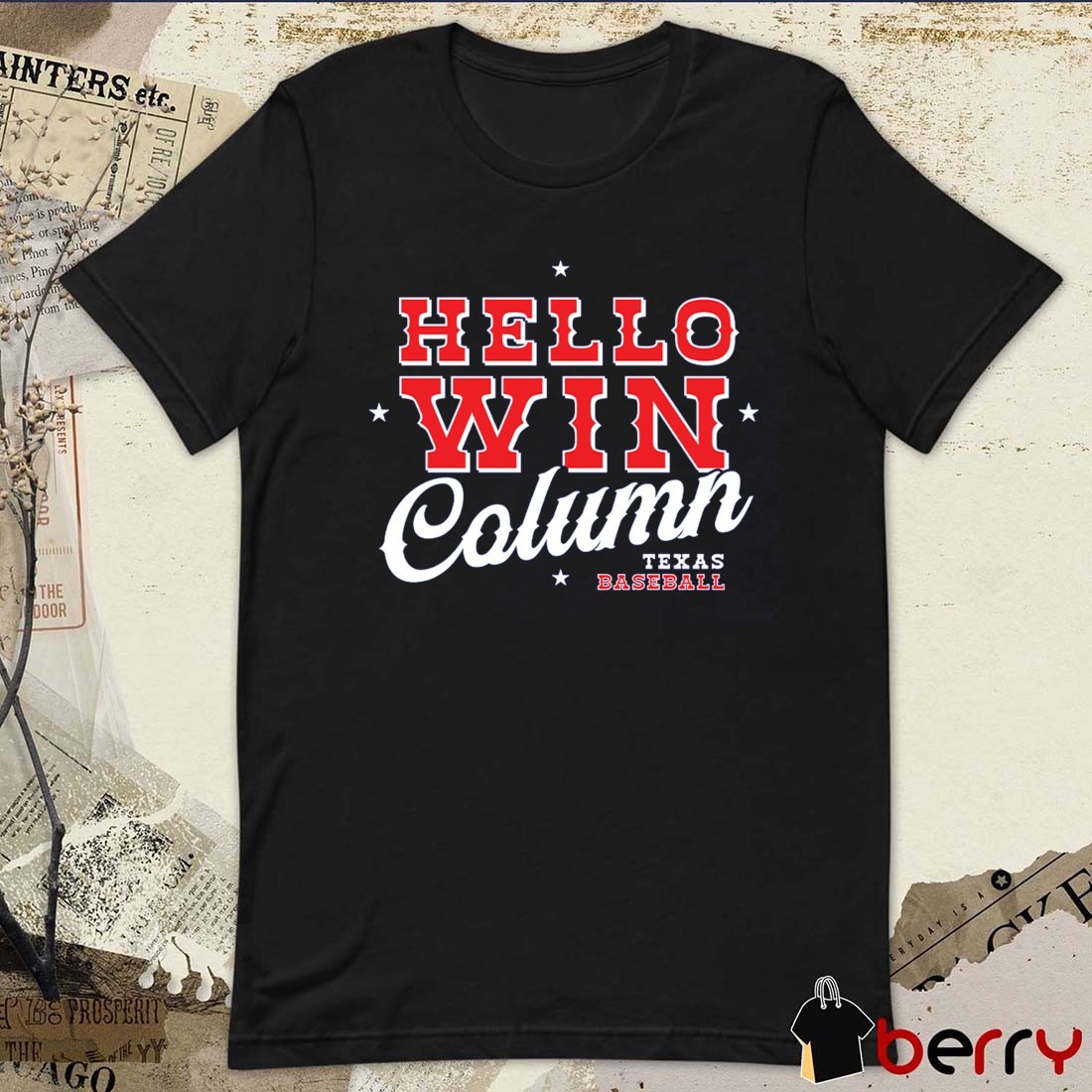 Official Texas Rangers Hello Win Column Texas Baseball 2025 t-shirt ...