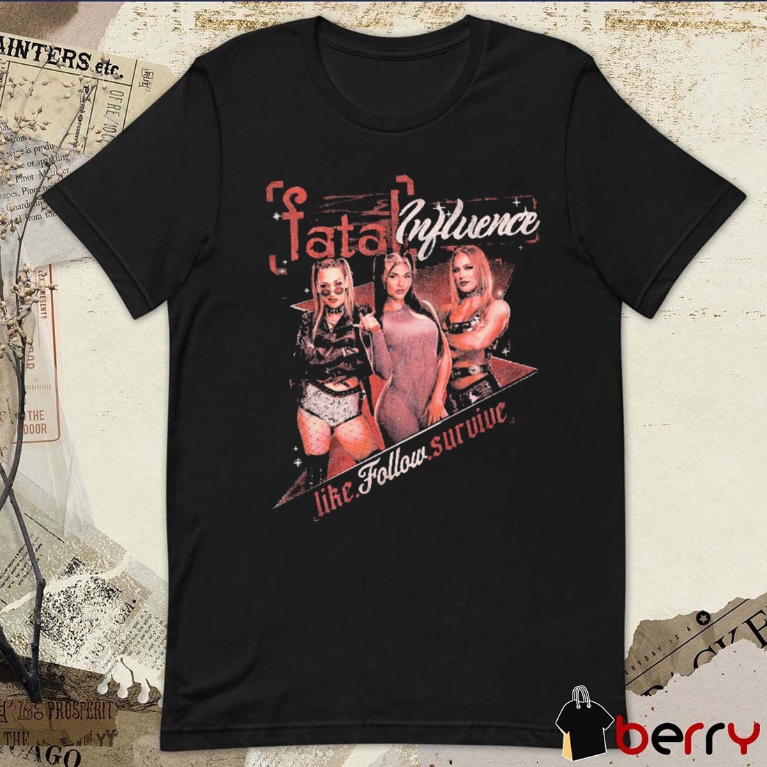 Official Fatal Influence Like Follow Survive Mineral Wash WWE 2025 t ...