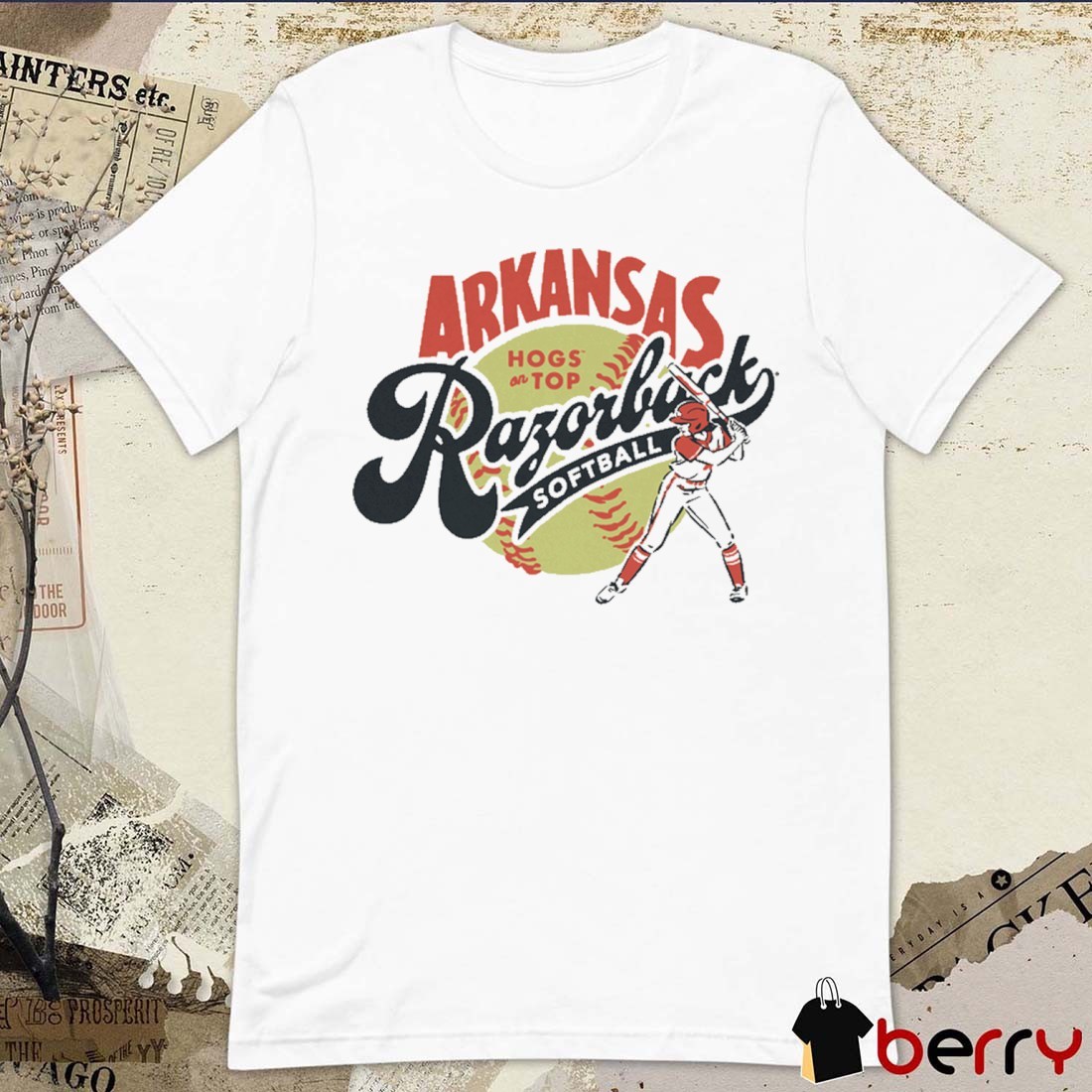 Official Arkansas Razorbacks Hogs On Top Softball 2025 t-shirt, hoodie ...