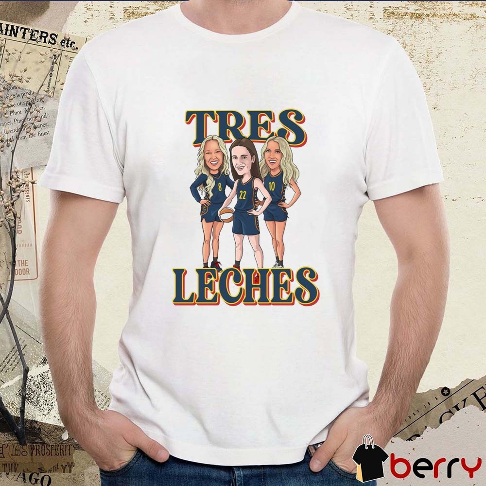 Official Tres Leches Indiana Fever Caitlin Clark, Sophie Cunningham and Lexie Hull Caricatures t ...