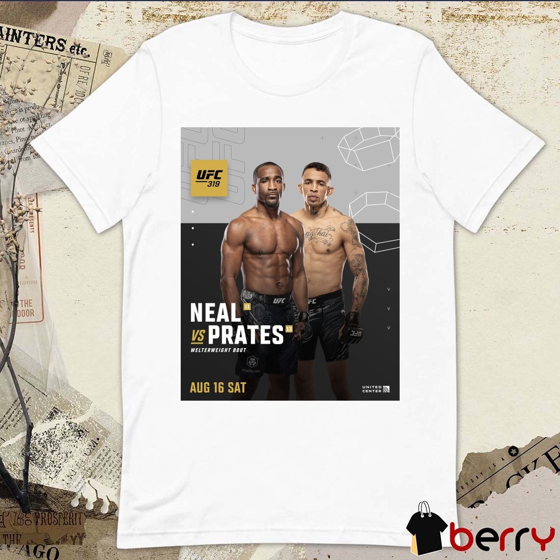 Poster UFC 319 Geoff Neal and Carlos Prates Welterweight Bout August 16 ...